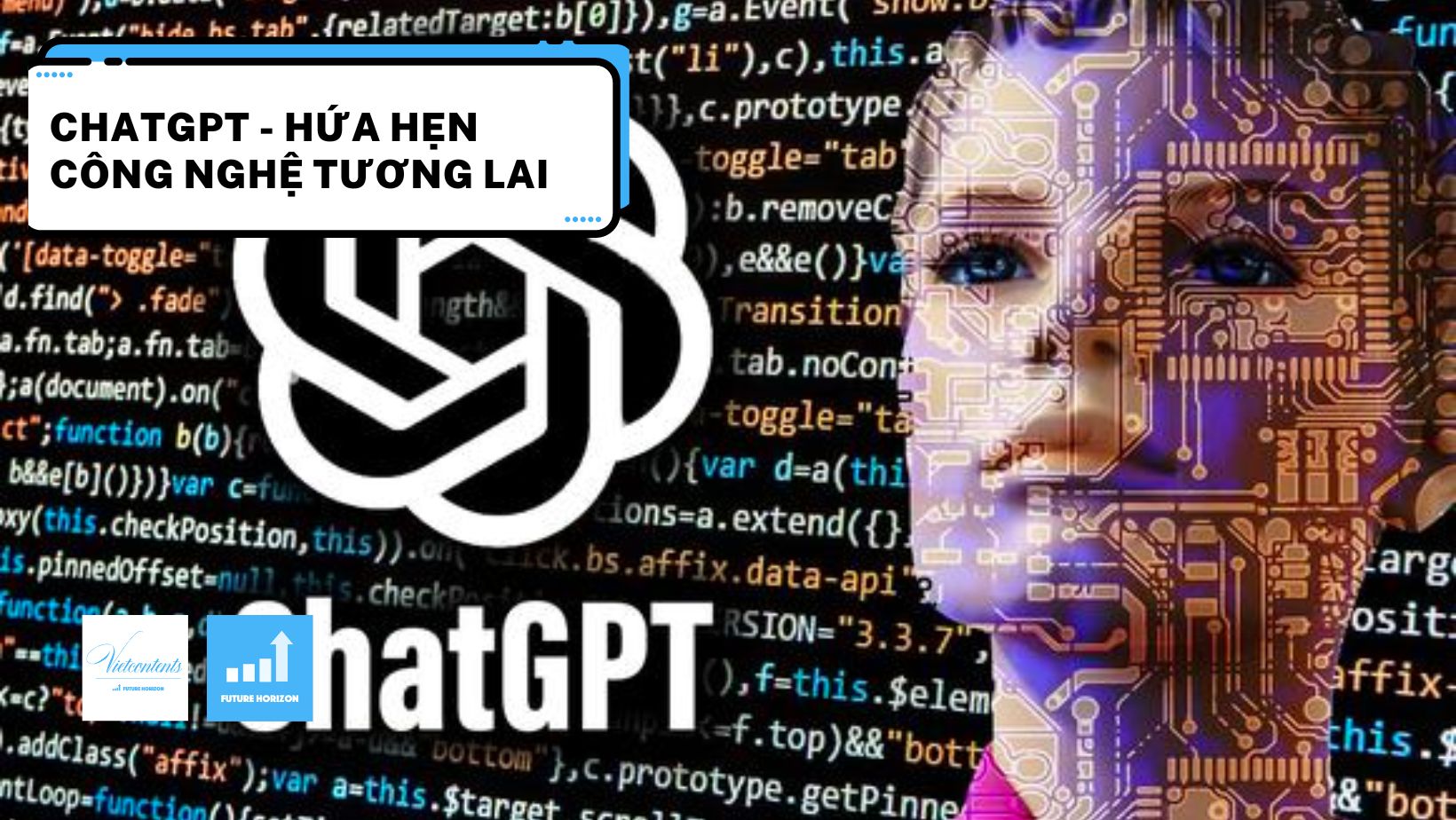 Giải mã sức mạnh ChatGPT: Tất cả mọi thứ bạn nên biết về ChatGPT - 2023